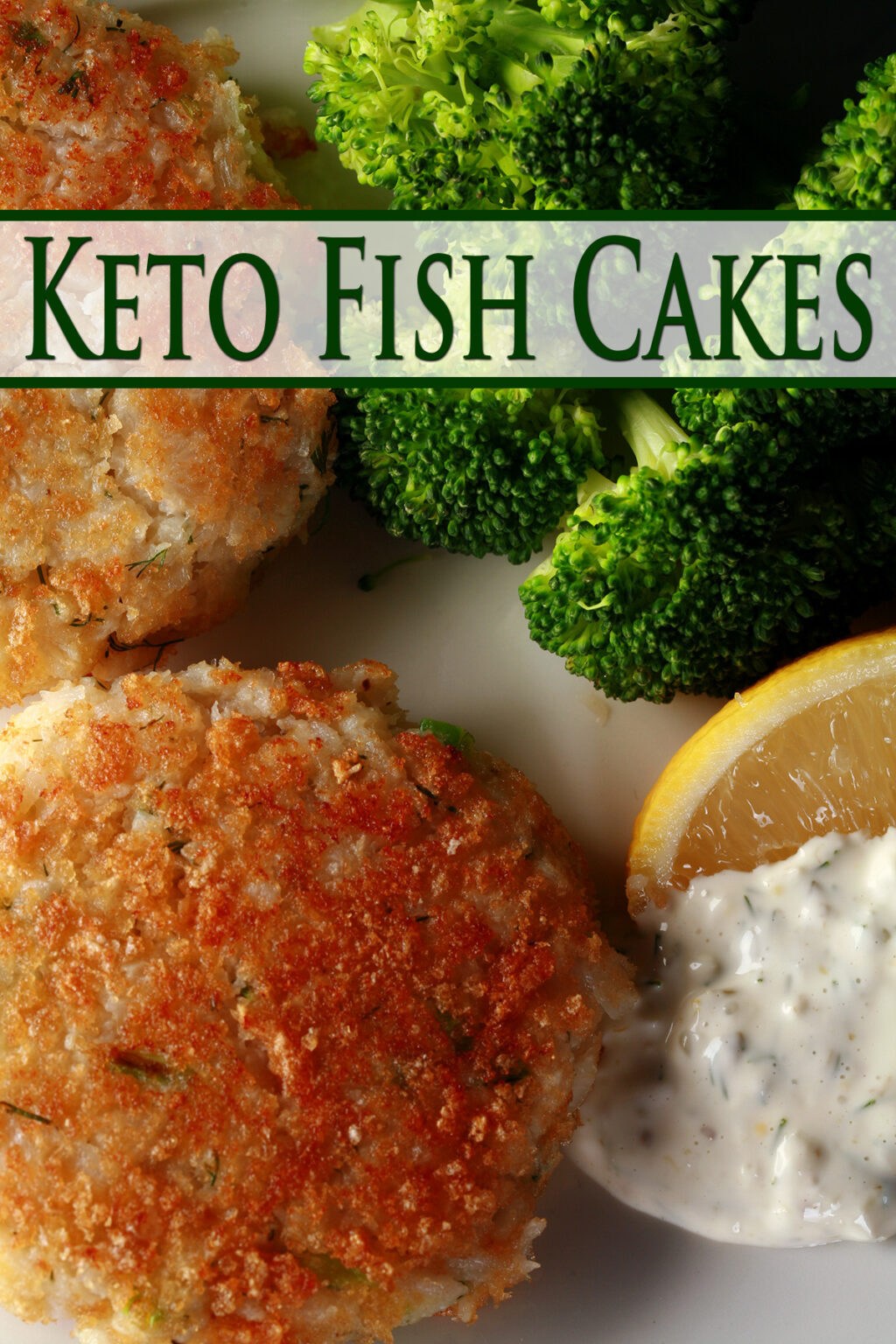 Keto Fish Cakes & Tartar Sauce - Low Carb Hoser